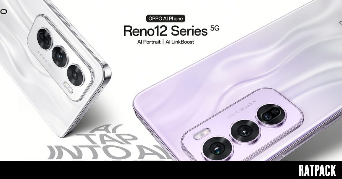 Η σειρά OPPO Reno12 έρχεται στην Ευρώπη - RatPack.gr